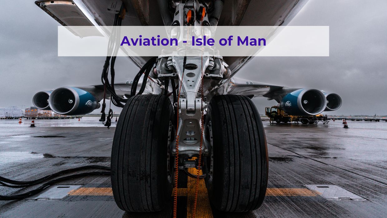 Aviation , Isle Of Man, USD 30 Million - WealthBullet